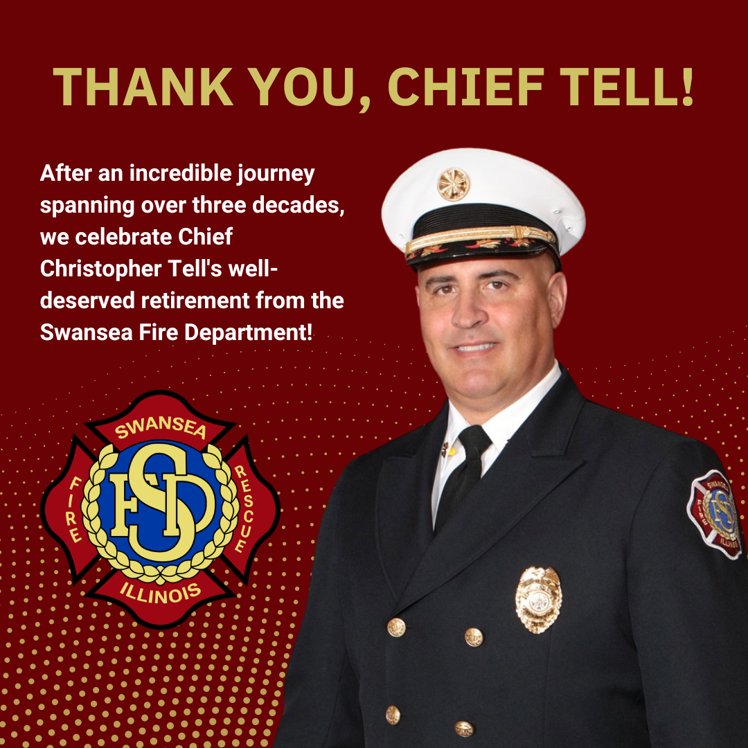 Thank you, Chief Tell! - Swansea Fire Department
